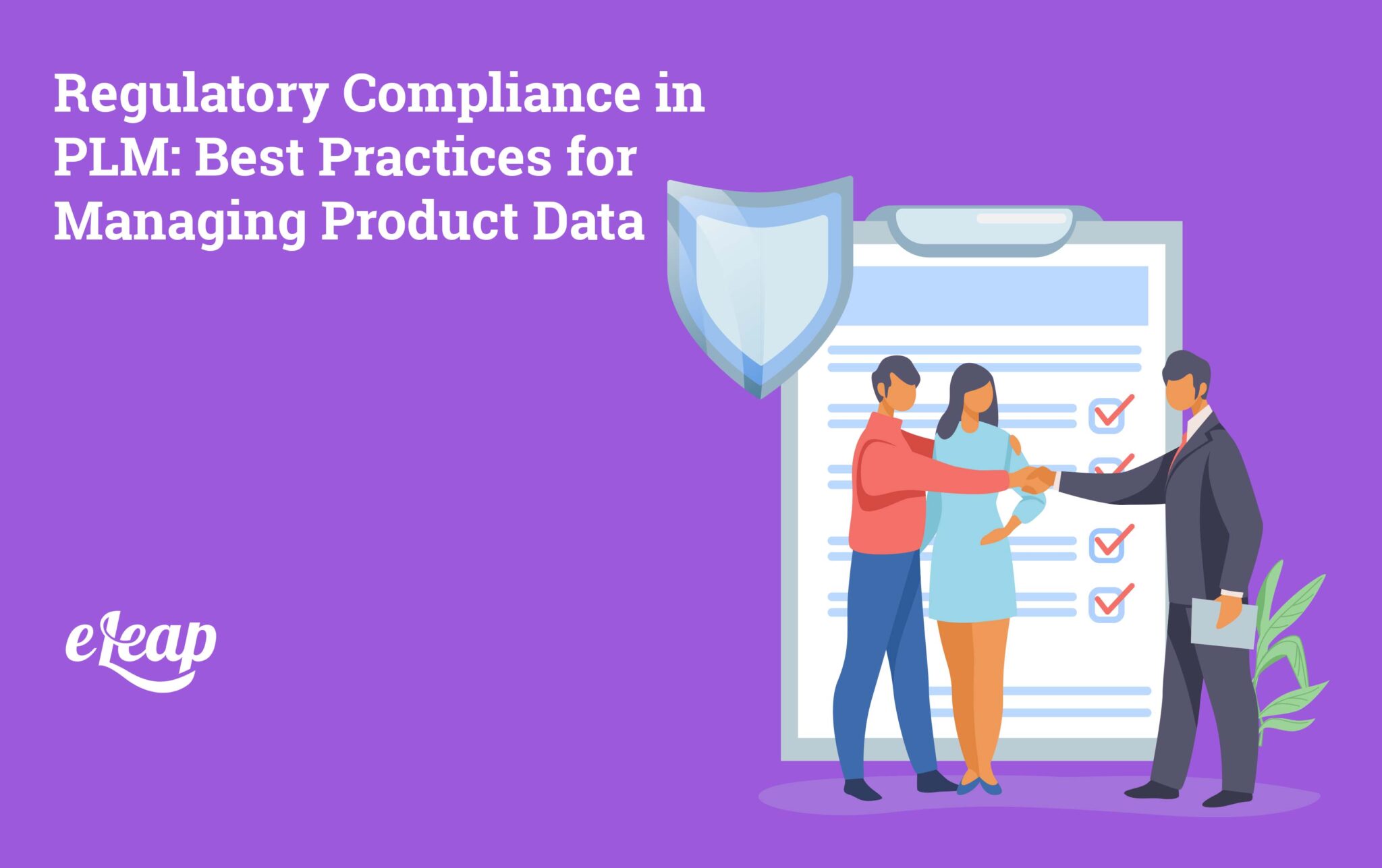 Regulatory Compliance in PLM: Best Practices for Managing Product Data ...