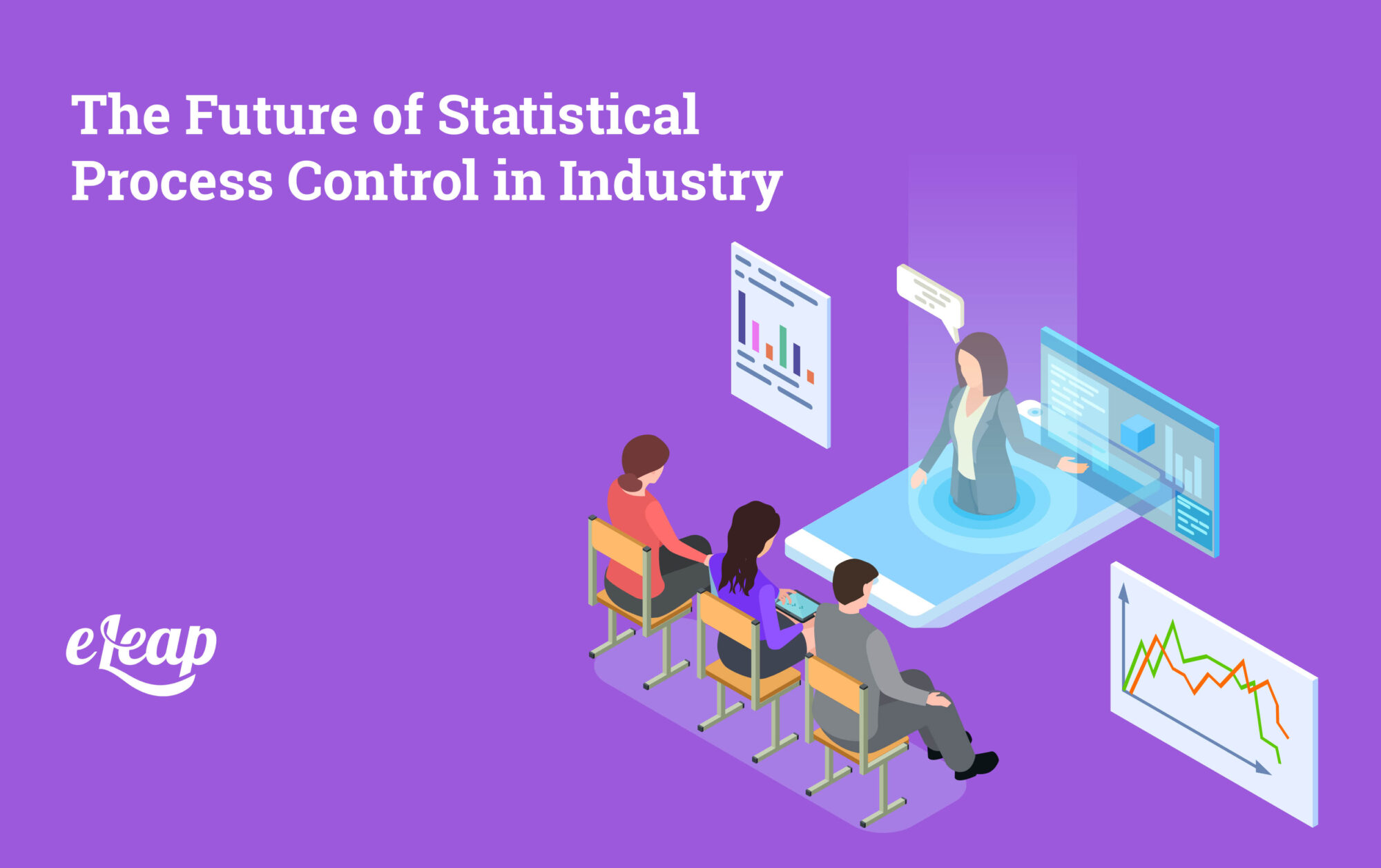 The Future of Statistical Process Control in Industry - eLeaP®