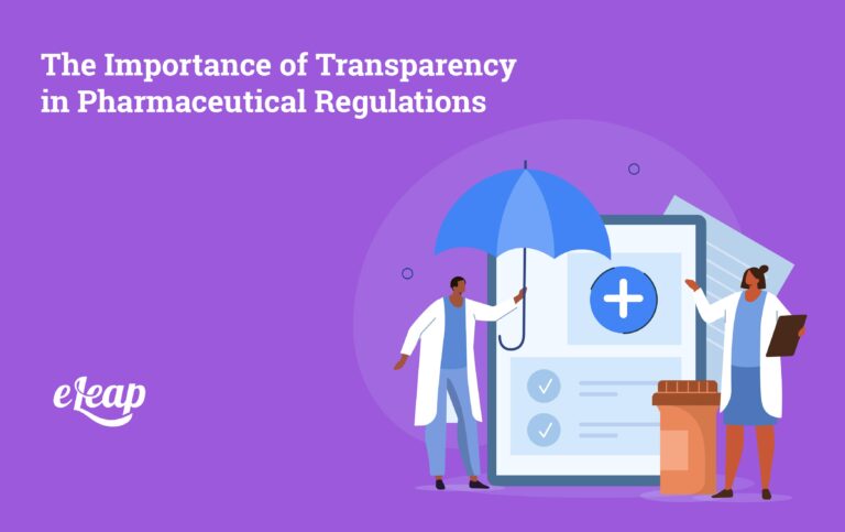 The Importance of Transparency in Pharmaceutical Regulations - eLeaP ...