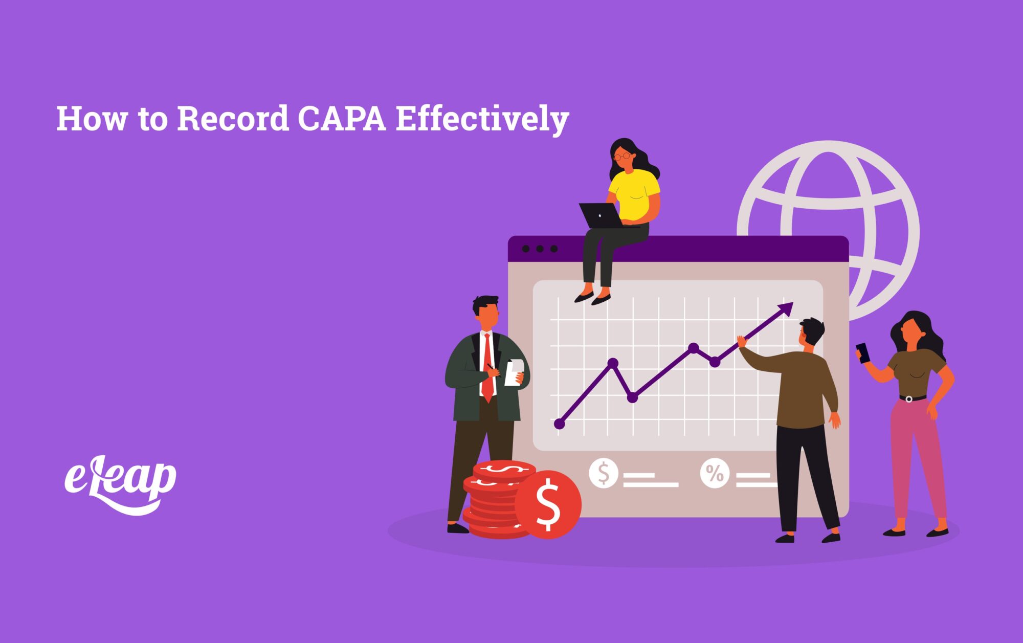 How to Record CAPA Effectively - eLeaP Quality