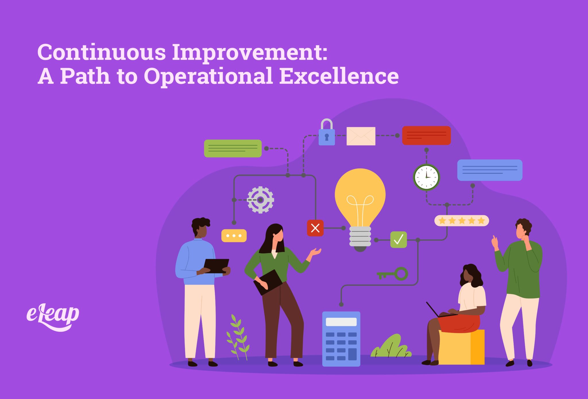 Continuous Improvement: A Path to Operational Excellence - eLeaP®
