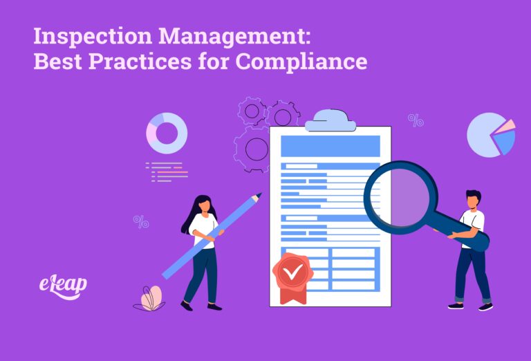 Inspection Management: Best Practices for Compliance - eLeaP Quality