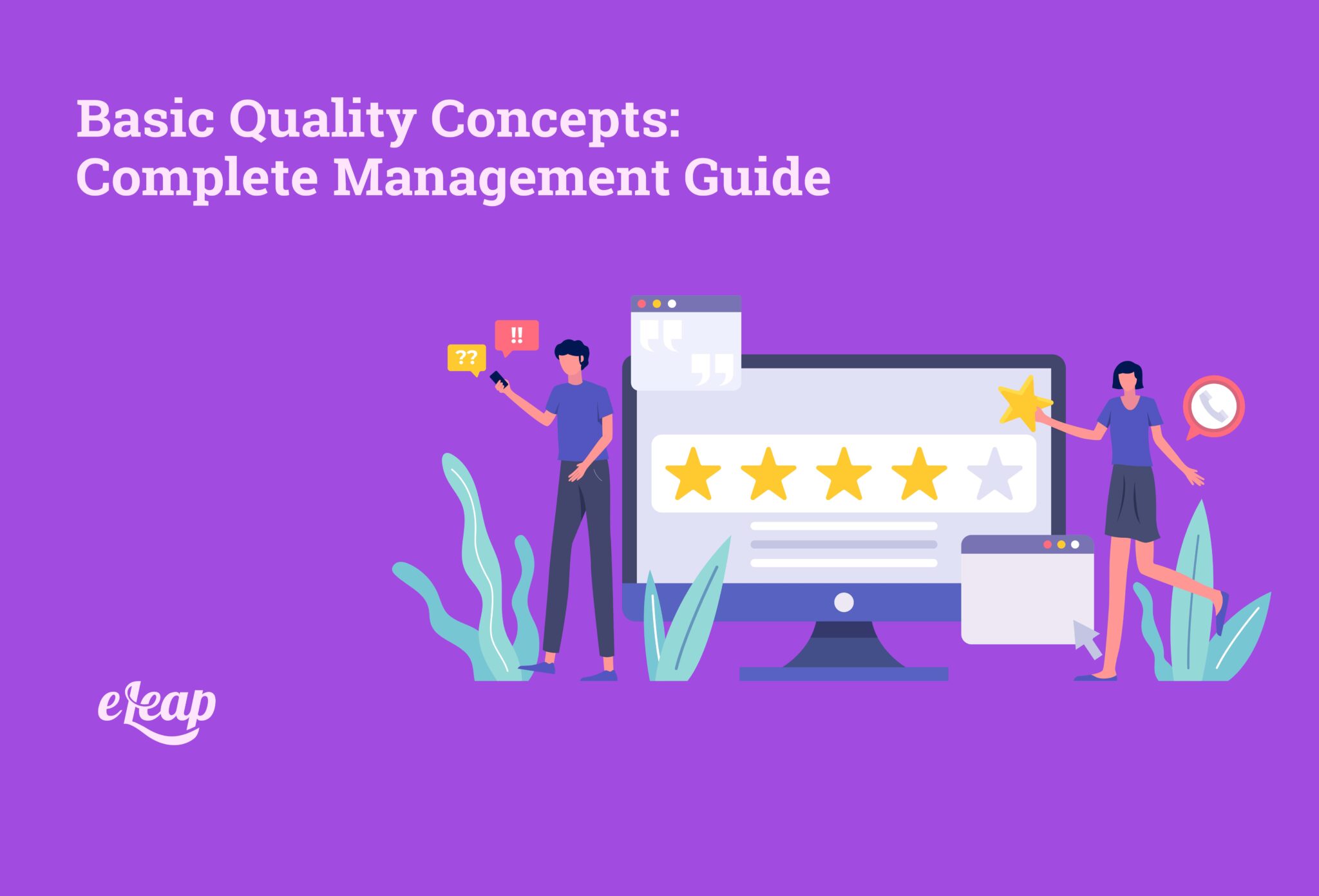 Basic Quality Concepts: Complete Management Guide - eLeaP Quality