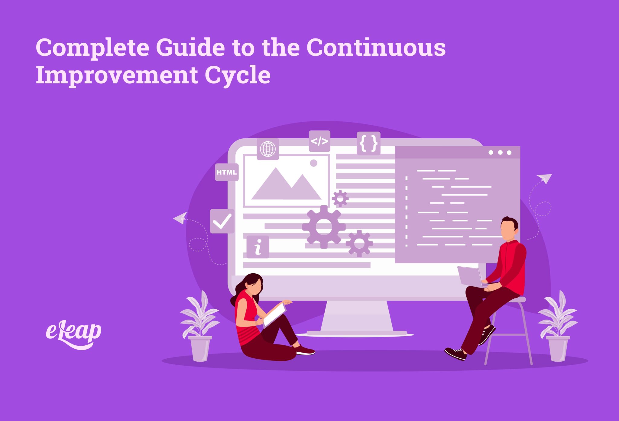 Complete Guide to the Continuous Improvement Cycle - eLeaP®
