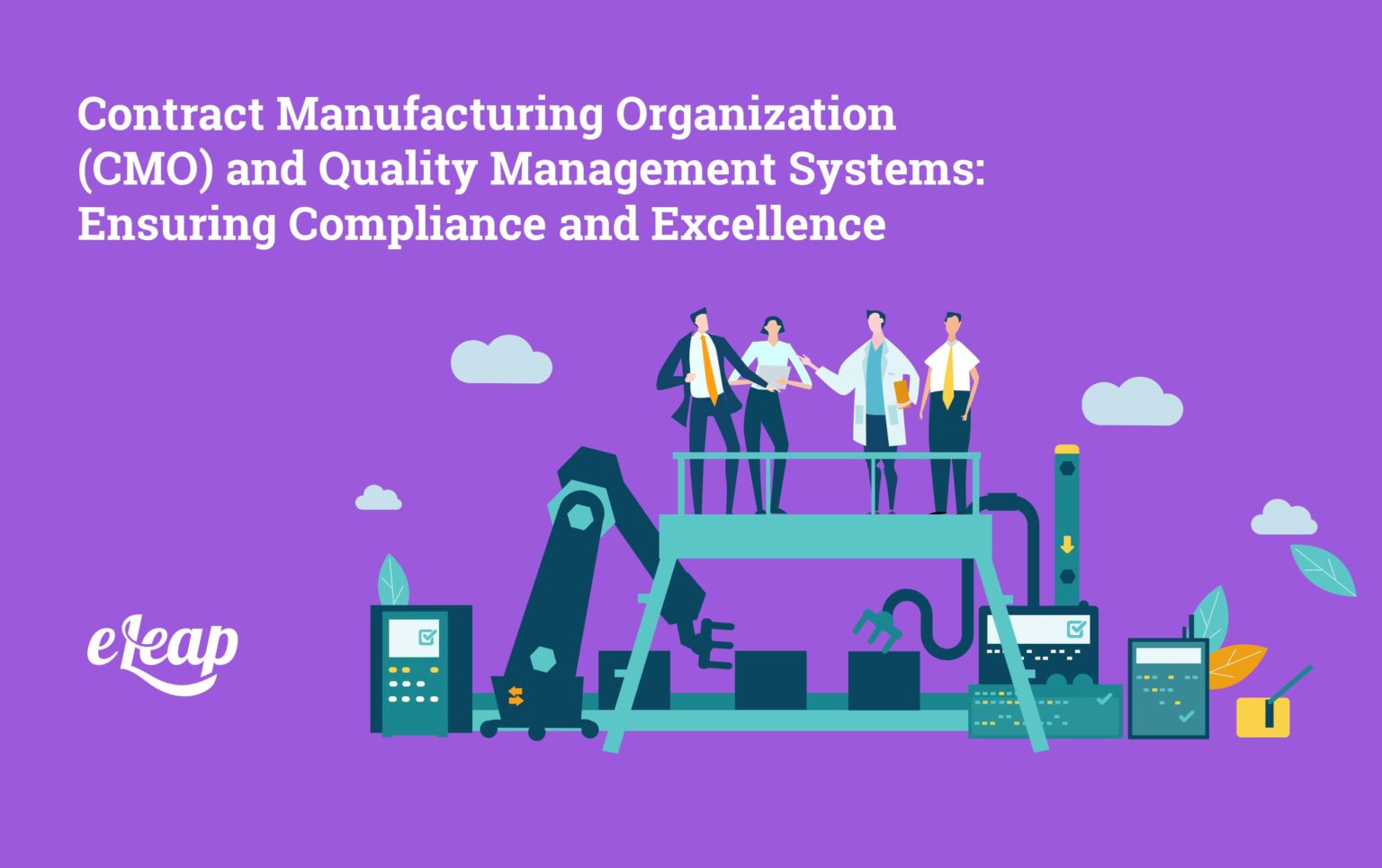 Contract Manufacturing Organization (CMO) and Quality Management ...