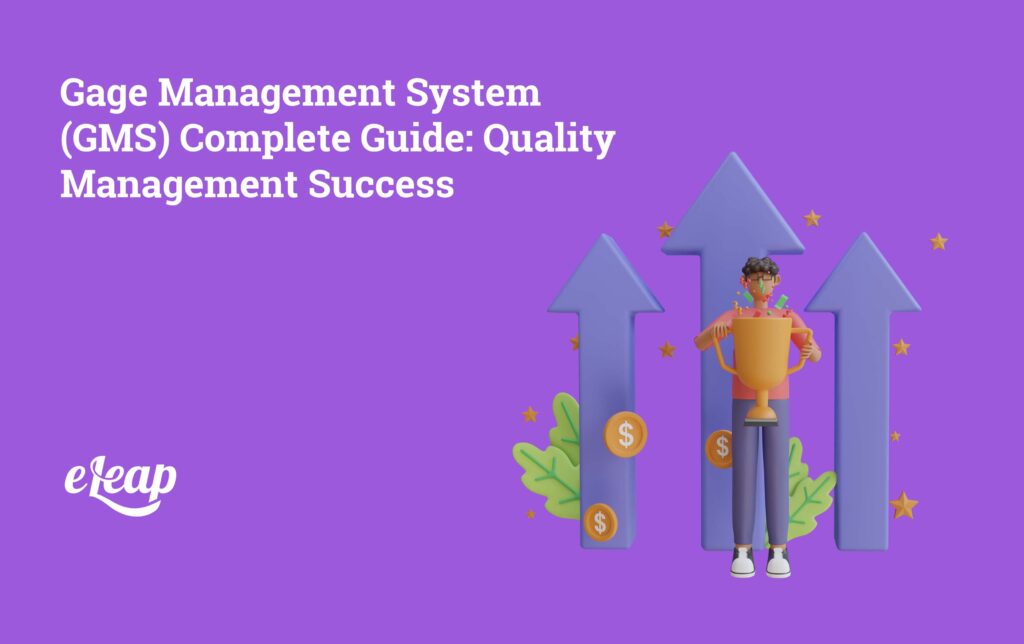 Gage Management System (GMS) Complete Guide: Quality Management Success ...