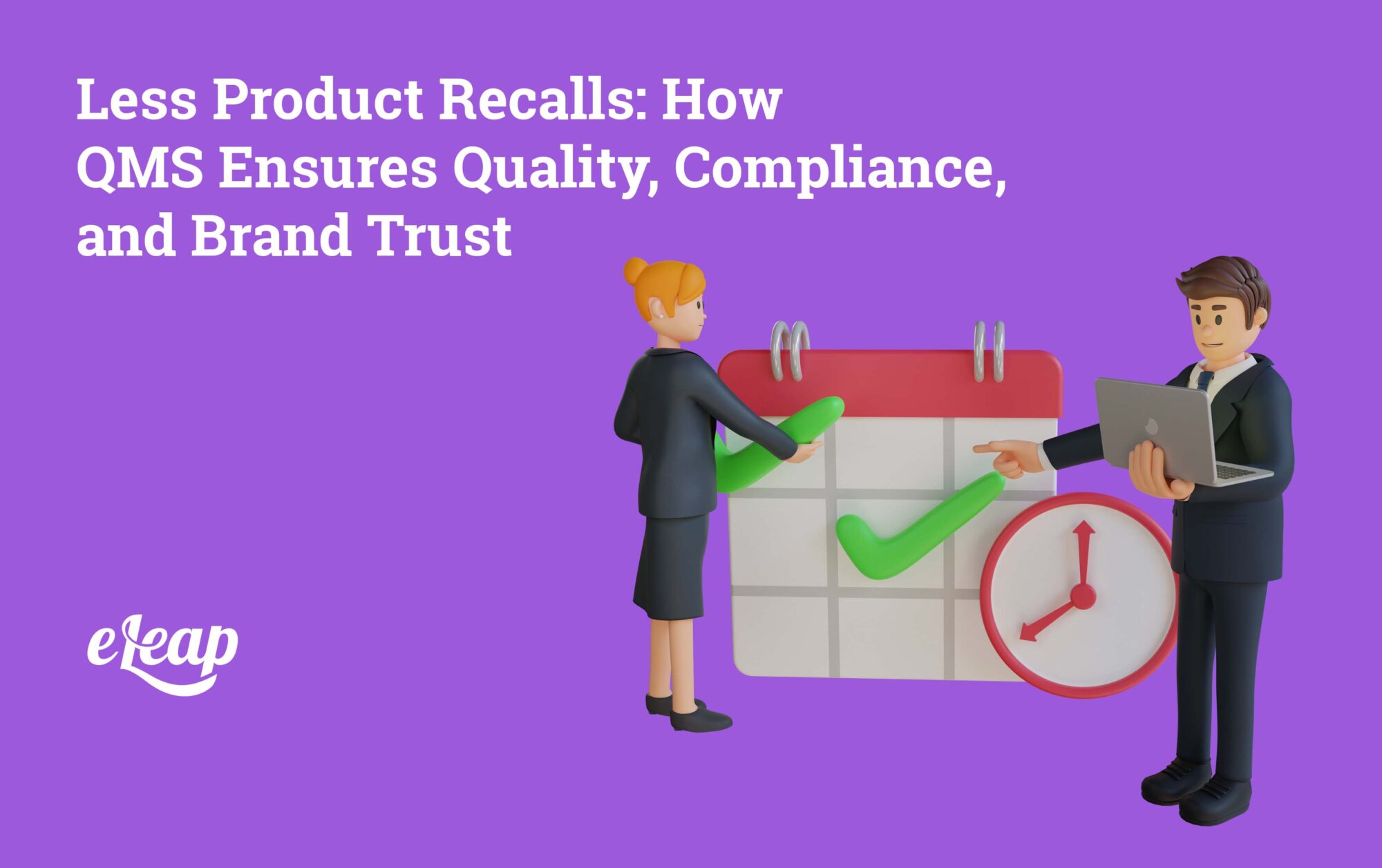 Less Product Recalls: How QMS Ensures Quality, Compliance, and Brand ...