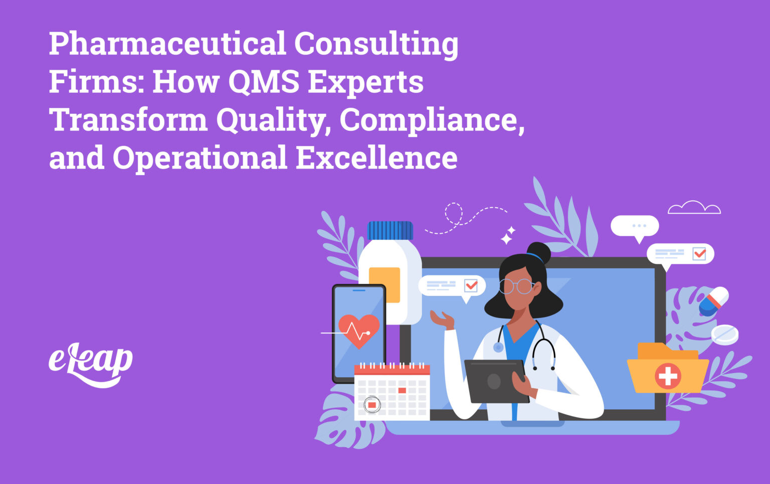 Pharmaceutical Consulting Firms: How QMS Experts Transform Quality ...