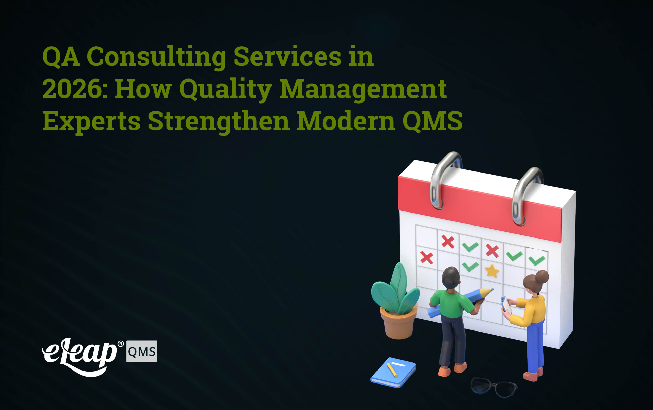 QA Consulting Services in 2026: How Quality Management Experts ...