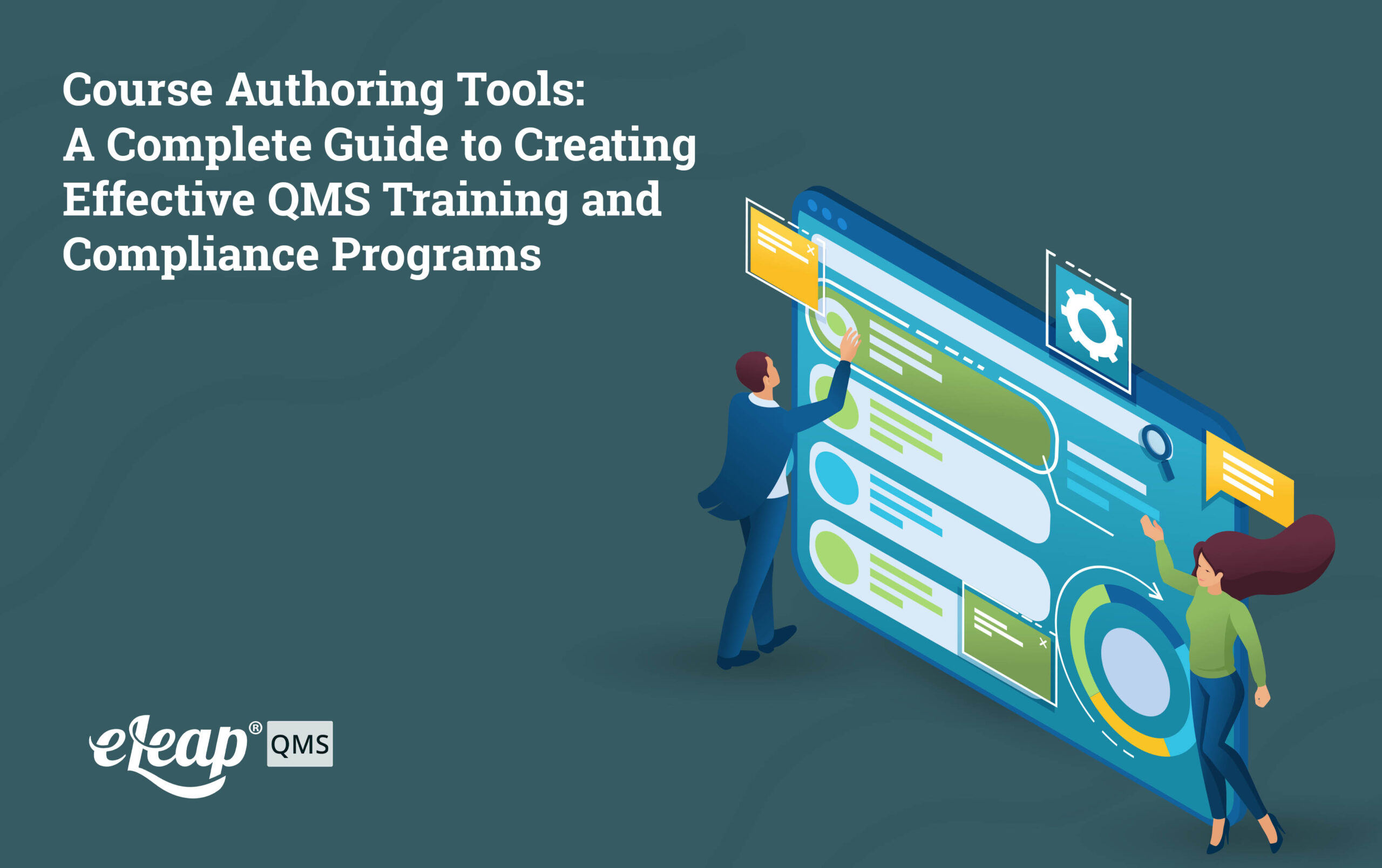 Course Authoring Tools: A Complete Guide to Creating Effective QMS ...
