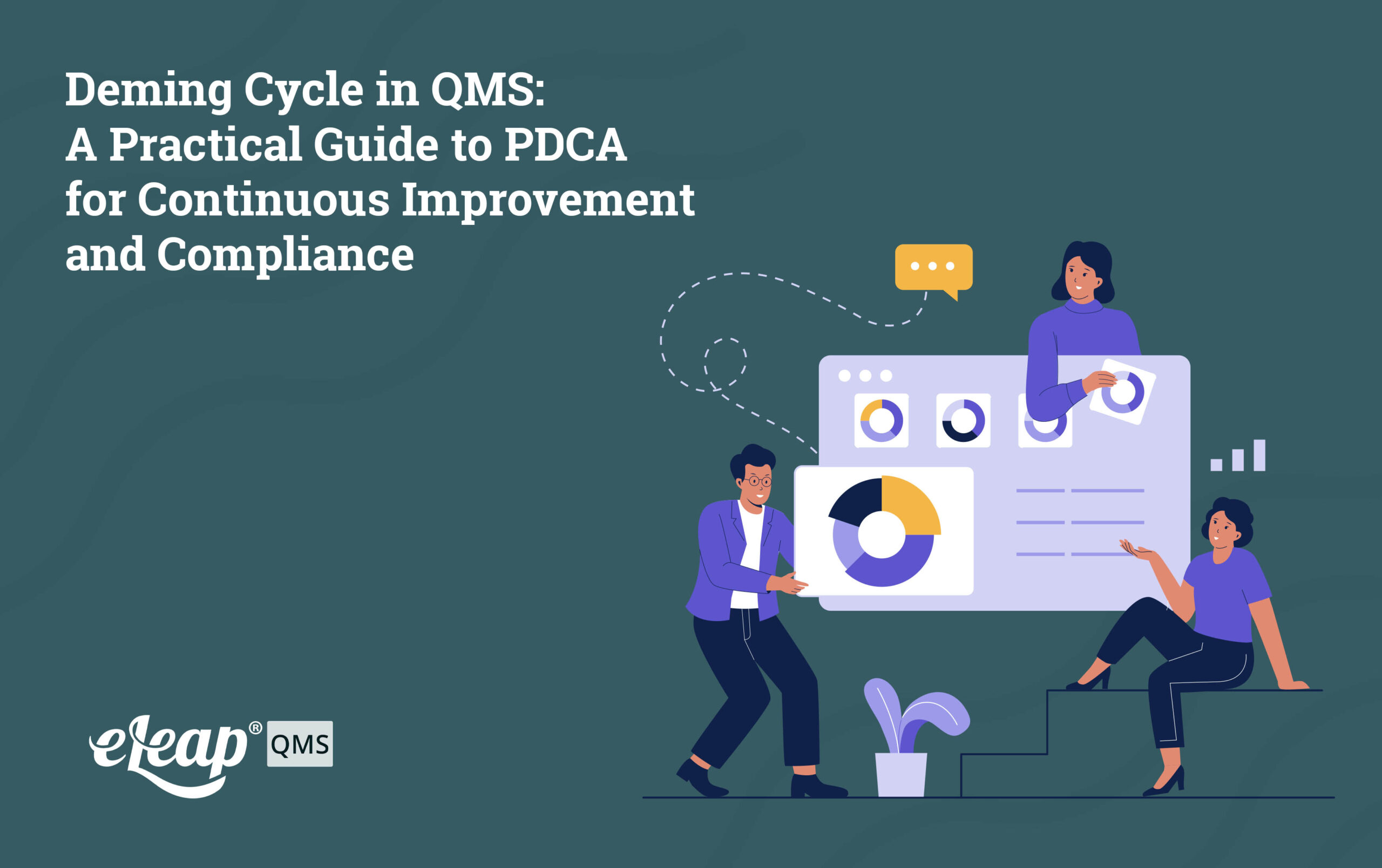 Deming Cycle in QMS: A Practical Guide to PDCA for Continuous ...