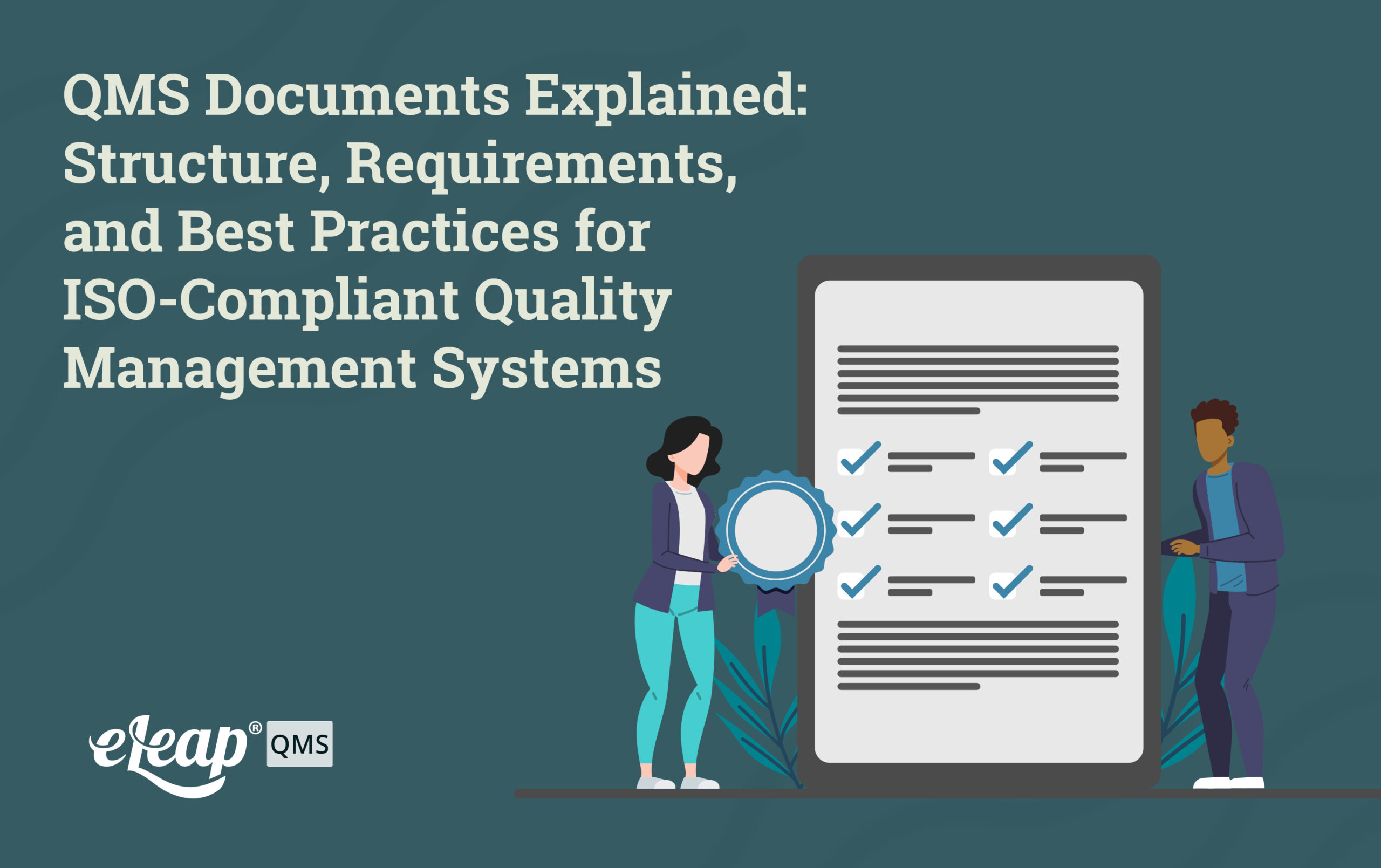 QMS Documents Explained: Structure, Requirements, and Best Practices ...