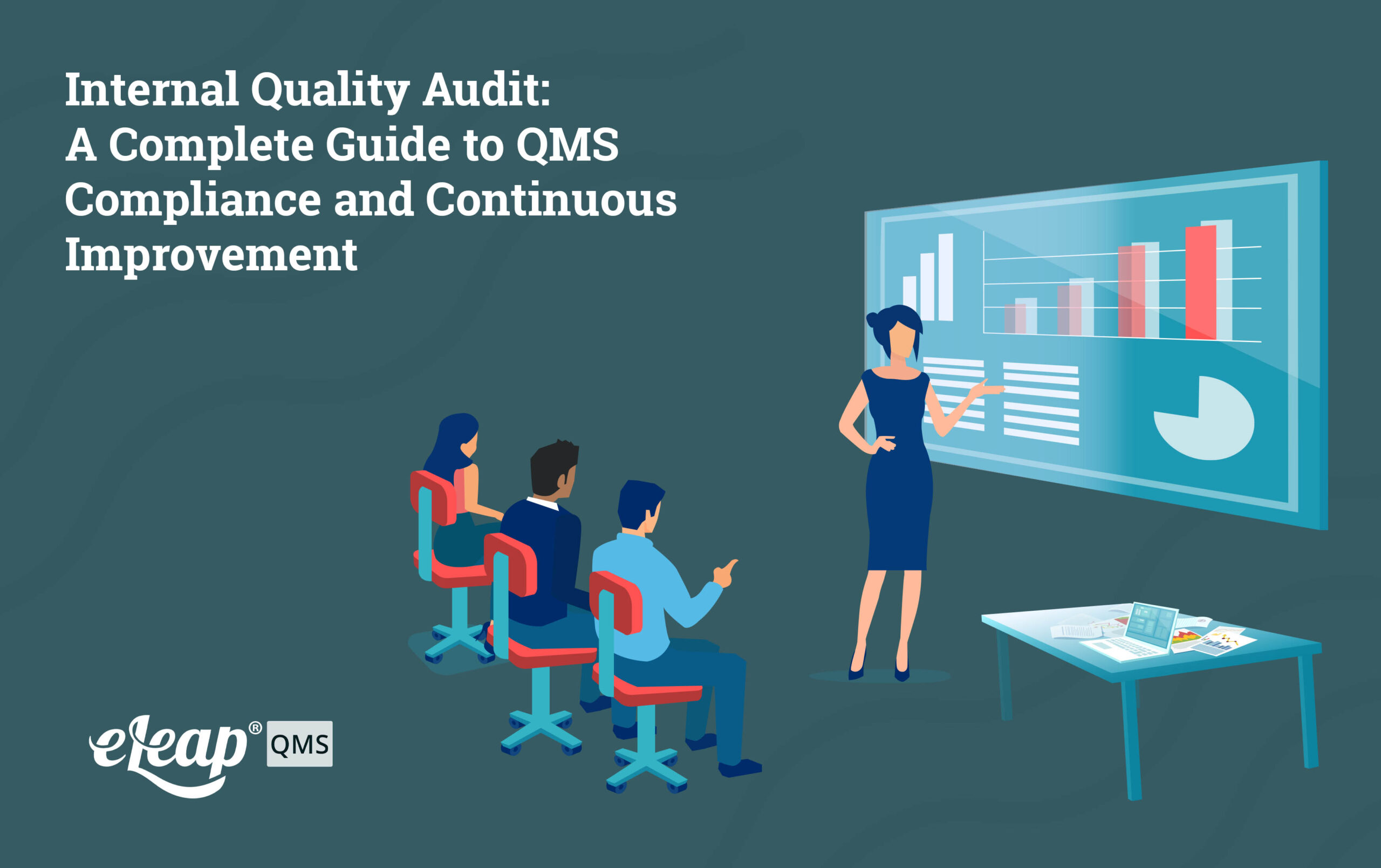 Internal Quality Audit: A Complete Guide to QMS Compliance and ...