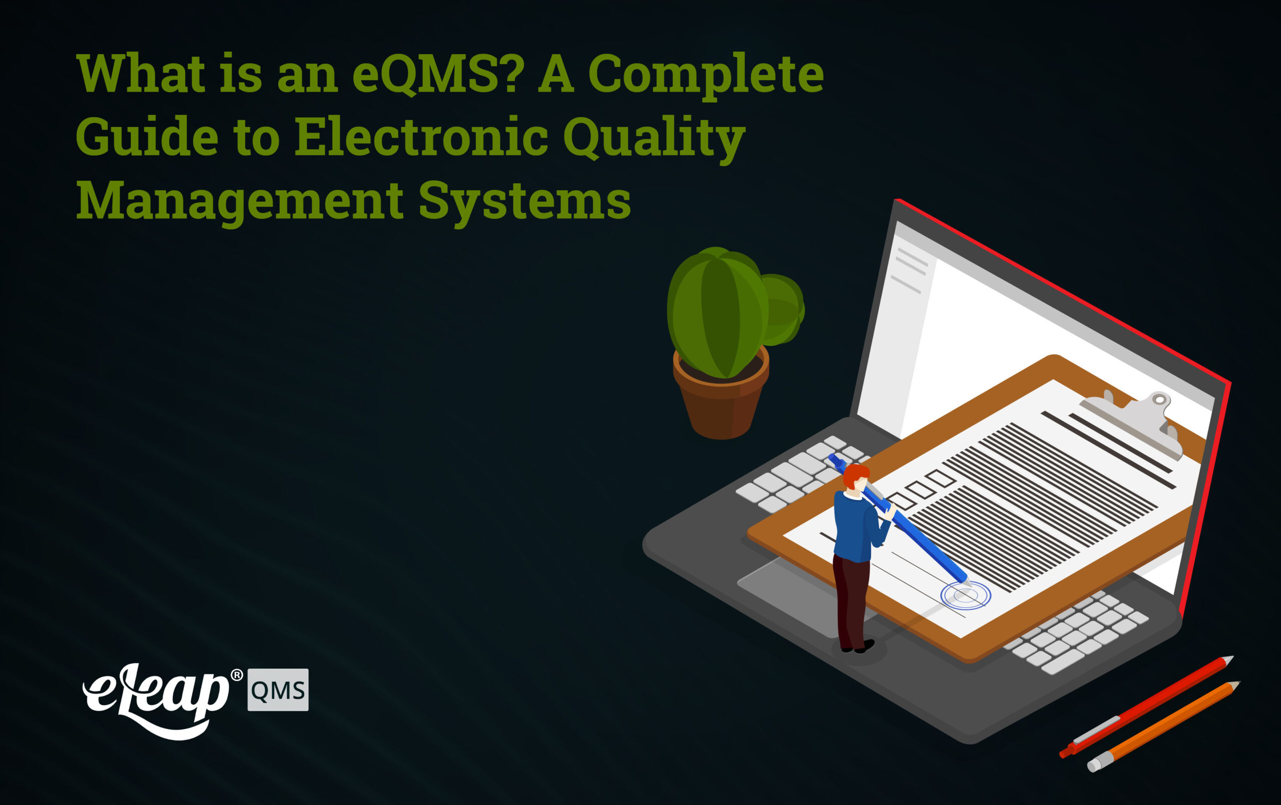 What is an eQMS? A Complete Guide to Electronic Quality Management ...